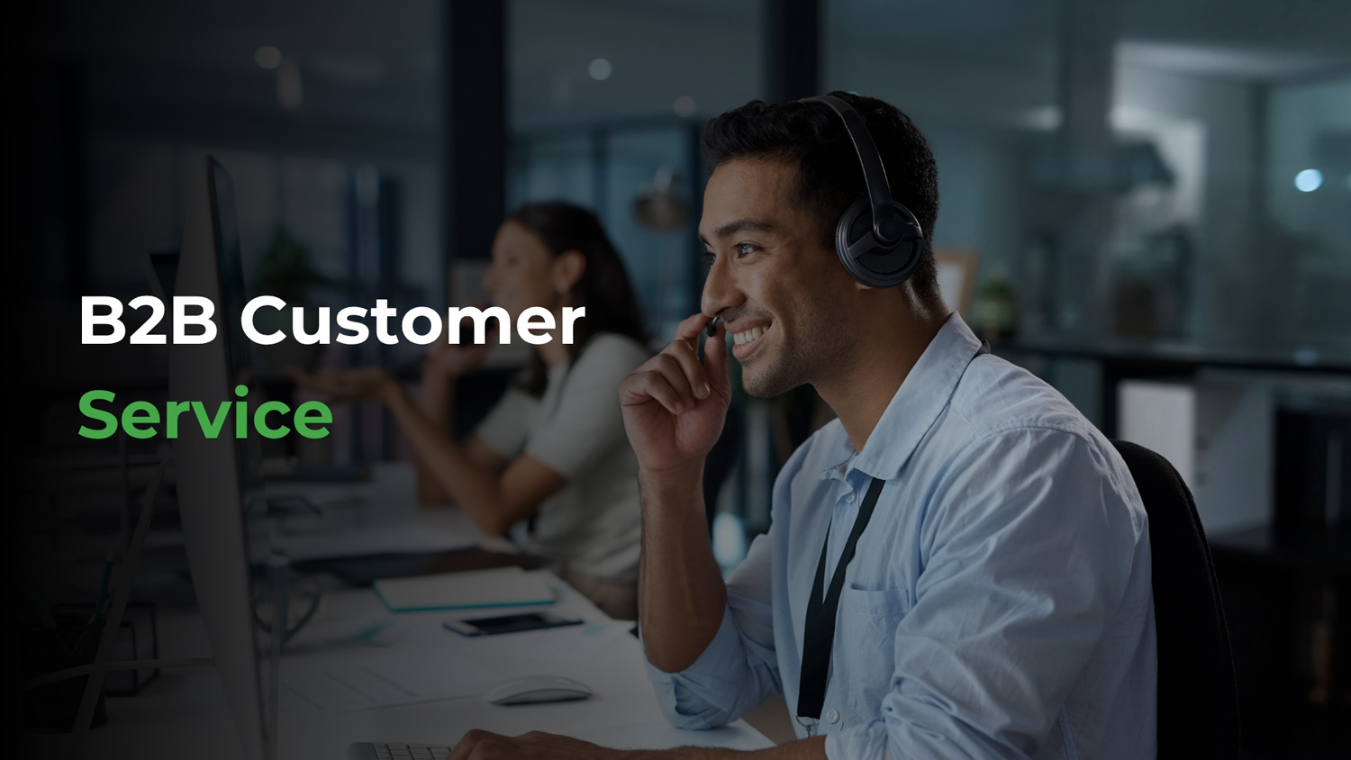 B2B Customer Service Strategy & Automation Best Practices